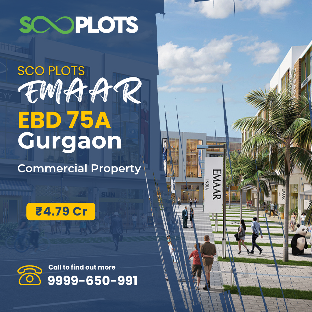 Emaar EBD 75A SCO Plots - A Golden Opportunity for Investment - SCO Plots